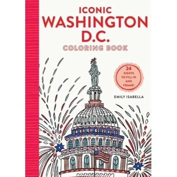 Emily Isabella | Other | Iconic Washington Dc Coloring Book 24 Sights ...